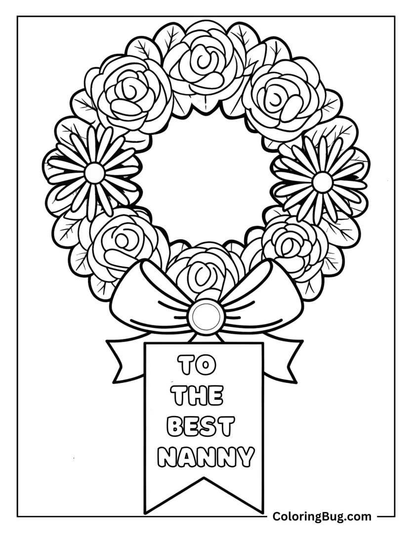 30 Nana, Nan & Nanny Mother's Day Coloring Pages (Free Printable PDFs)